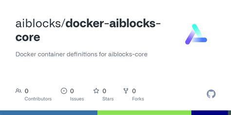 github aiblocks docker aiblocks core docker container definitions