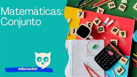 Matemáticas Conjuntos numéricos Academia Gratuita Educación