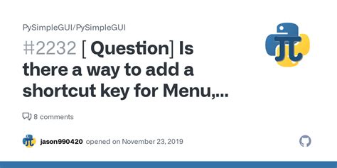 [ question] is there a way to add a shortcut key for menu the same as