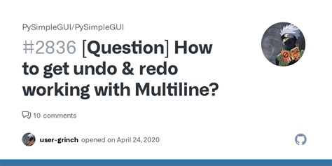 Question How To Get Undo Redo Working With Multiline Issue PySimpleGUI