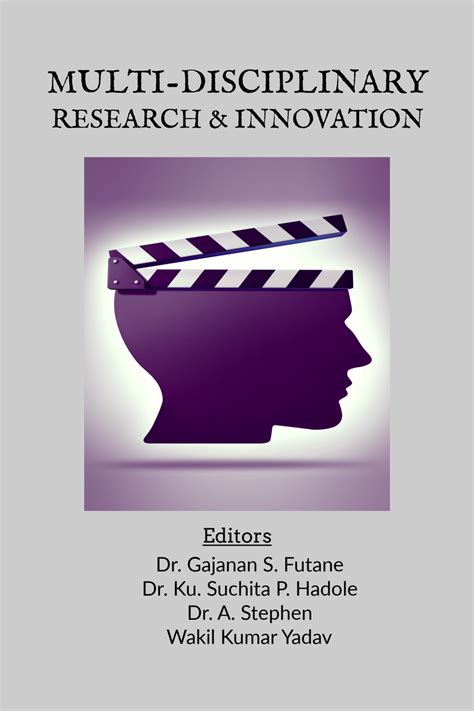 Multi Disciplinary Research And Innovation