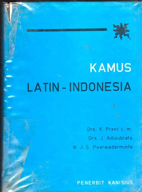 Kamus Latin Indonesia Mengapa Tidak Dicetak Lagi Bibliopedia