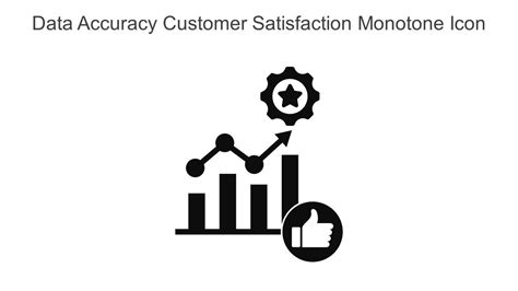 Data Accuracy Customer Satisfaction Monotone Icon In Powerpoint Pptx