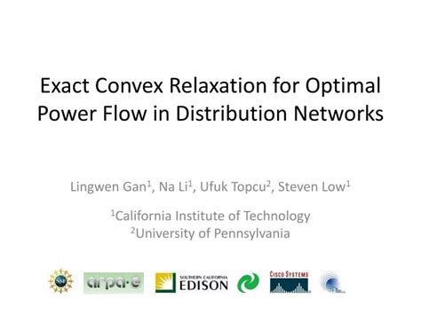 PPT Exact Convex R Elaxation For Optimal Power Flow In Distribution Networks PowerPoint
