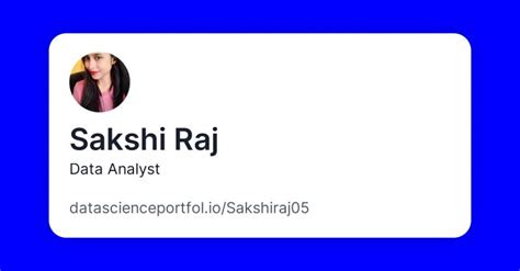 sakshi raj on linkedin sakshi raj data analyst data portfolio