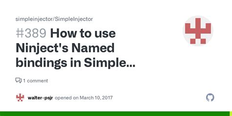 how to use ninject s named bindings in simple injector · issue 389