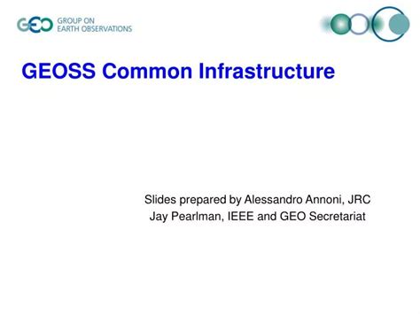 ppt geoss common infrastructure powerpoint presentation free