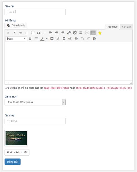 Tạo trang đăng bài cho thành viên wordpress không cần plugin WCT