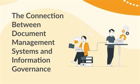 The Connection Between Document Management Systems And Information