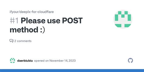 Please Use Post Method · Issue 1 · Ifyourdeeplx For Cloudflare · Github