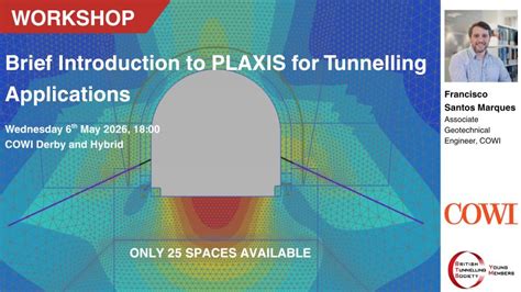 Workshop May 2026 Brief Introduction To Plaxis For Tunnelling