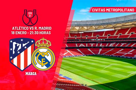Atlético Real Madrid Dónde Ver En Tv A Qué Hora Y Canal Del Partido