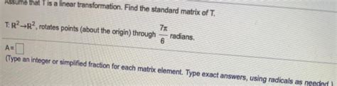 solved let t r —r be a linear transformation such that