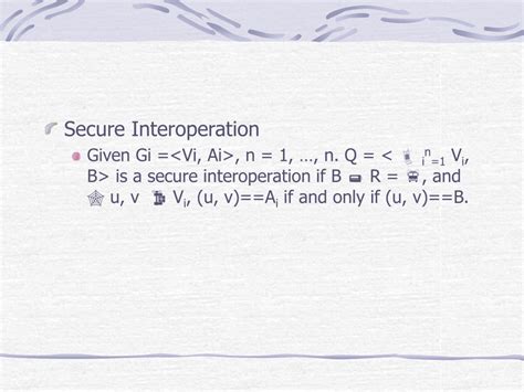 ppt computational issues in secure interoperation powerpoint