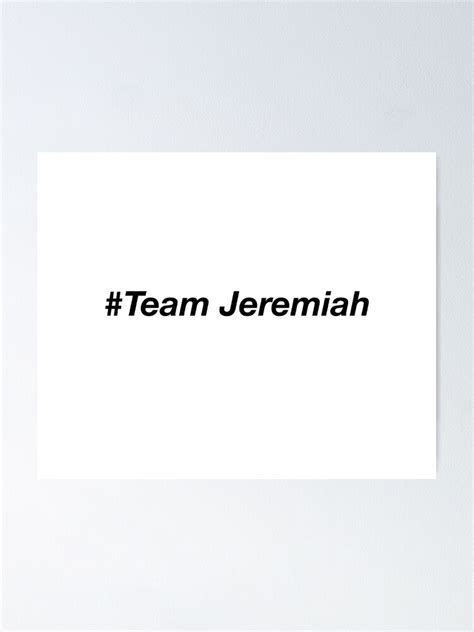 Team Jeremiah Tsitp Poster For Sale By Kcartoons Redbubble