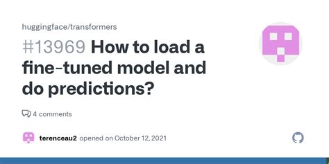 How To Load A Fine Tuned Model And Do Predictions · Issue 13969