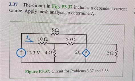 Solved 3 37 The Circuit In Fig P3 37 Includes A Dependent Chegg