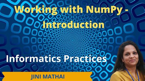 Working With Numpy Introduction Youtube