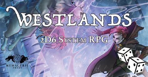 Westlands A 2d6 System Rpg Core Book 1 Indiegogo
