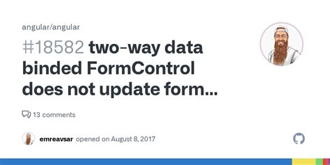 Two Way Data Binded Formcontrol Does Not Update Form Valid Status · Issue 18582 · Angular