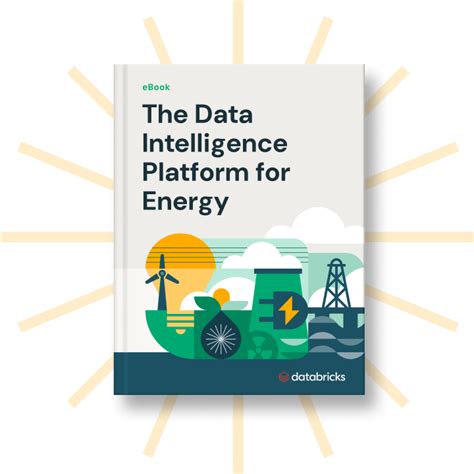The Data Intelligence Platform For Energy Databricks
