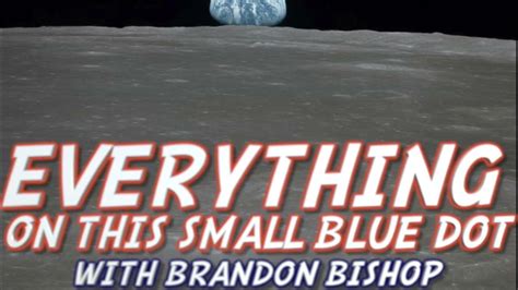 Lets Make A Porn Everything On This Small Blue Dot Youtube