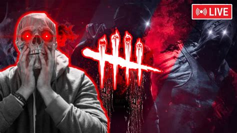 🔴en Vivo Dead By Daylight Gaming Dbd Deadbydaylightsurvivor Youtube