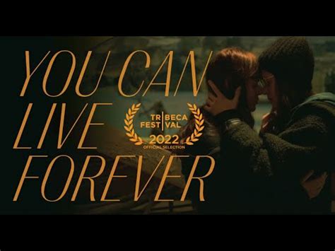 YOU CAN LIVE FOREVER (2022) | Official Trailer | #tribecafilmfestival - YouTube