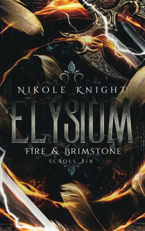 Elysium Fire And Brimstone Scroll 6 Fire And Brimstone Scrolls Knight