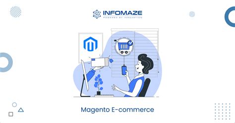Magento ECommerce Development Magento Customization Service