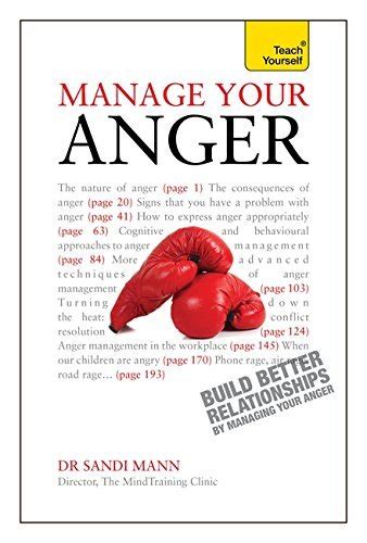Manage Your Anger Teach Yourself By Sandi Mann By Sandi Mann Goodreads