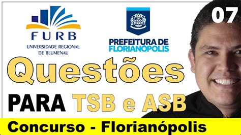 Quest Es Concurso Banca Furb Para T Cnico E Auxiliar Em Sa De Bucal Pref Florian Polis