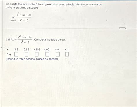 Solved Calculate The Limit In The Following Exercise Using Chegg