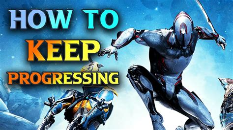 WARFRAME Beginner S Guide 2024 How To Keep Progressing Your Mastery