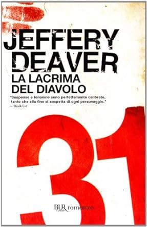 La Lacrima Del Diavolo Deaver Jeffery Amazon It Libri