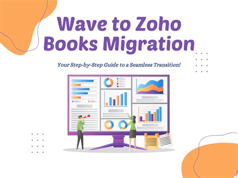 Wave To Zoho Books Migration The Complete Guide For A Seamless Transition Bickert Management Inc