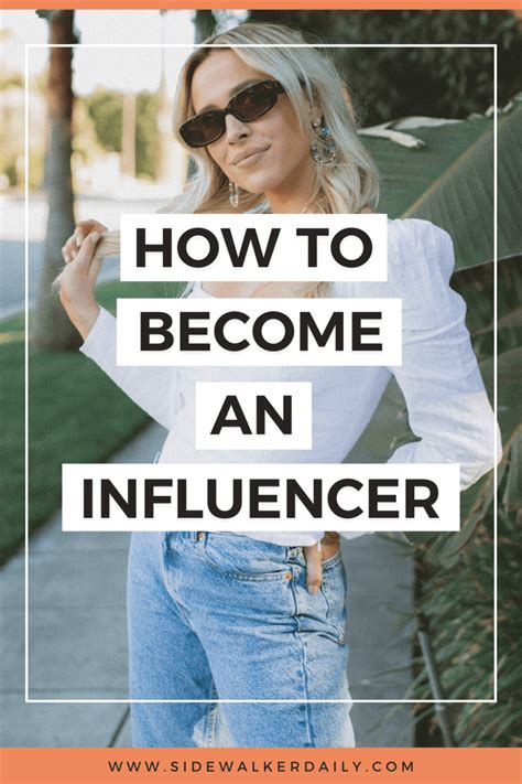 How To Become An Influencer Sidewalker Daily