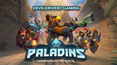 Devildriverz Gaming PALADINS TERMINUS GAMEPLAY YouTube