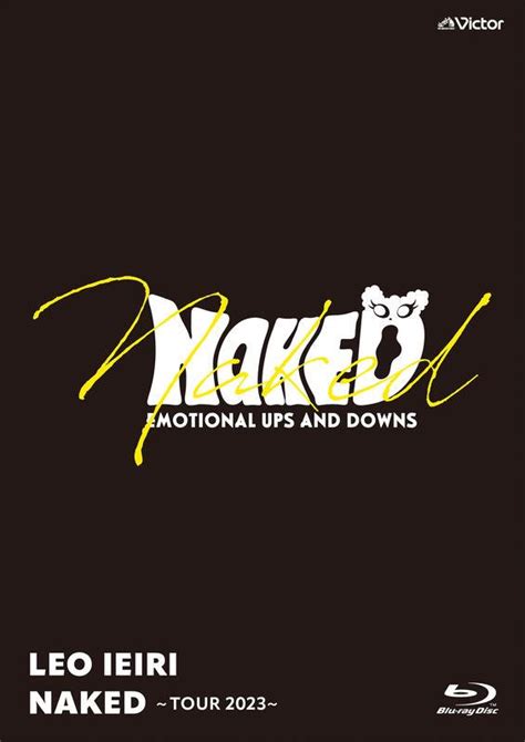 LIVE Blu ray DVD CDNAKED TOUR2023発売決定