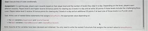 Solved Goal Execute Lines Of Code ConditionallyAssignment Chegg