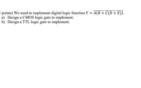 Solved Points We Need To Implement Digital Logic Function Y