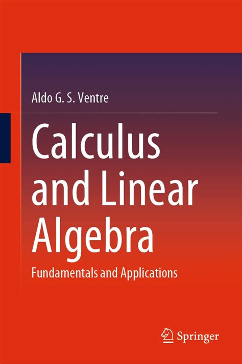 Calculus And Linear Algebra Fundamentals And Applications Ventre Aldo G S 9783031205484