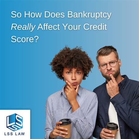 How Does Bankruptcy Affect Your Job And Future Credit LSS Law