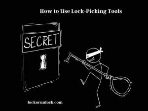 Lock Picking Mastering The Art With Essential Tools Lock Or Unlock