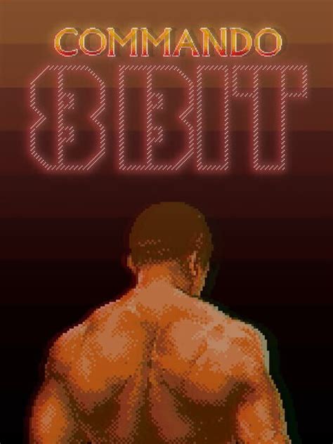 8 Bit Commando All About 8 Bit Commando