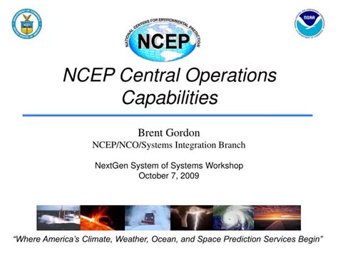 Ppt Ncep Central Operations Capabilities Powerpoint Presentation