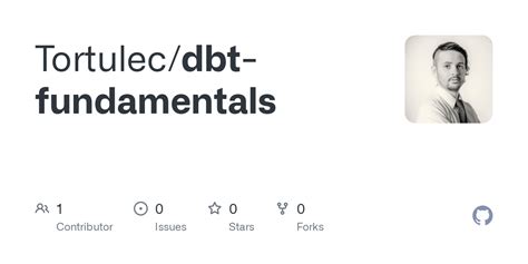 GitHub Tortulec Dbt Fundamentals