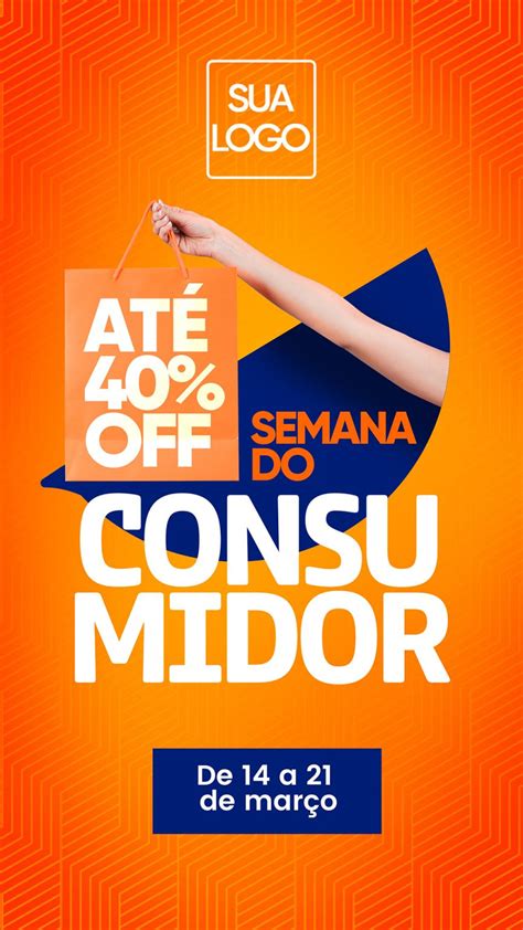 Social Media Semana Do Consumidor Com 40 De Desconto Lojas Psd