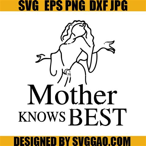 Mother Knows Best Svg Mother Day Svg Best Mom Svg