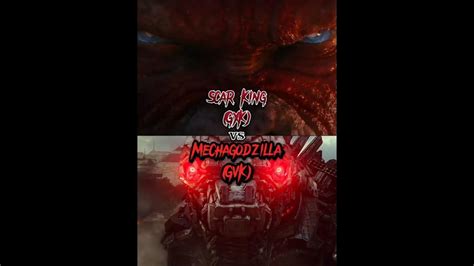 Scar King Gxk Vs Mechagodzilla Gvk Youtube